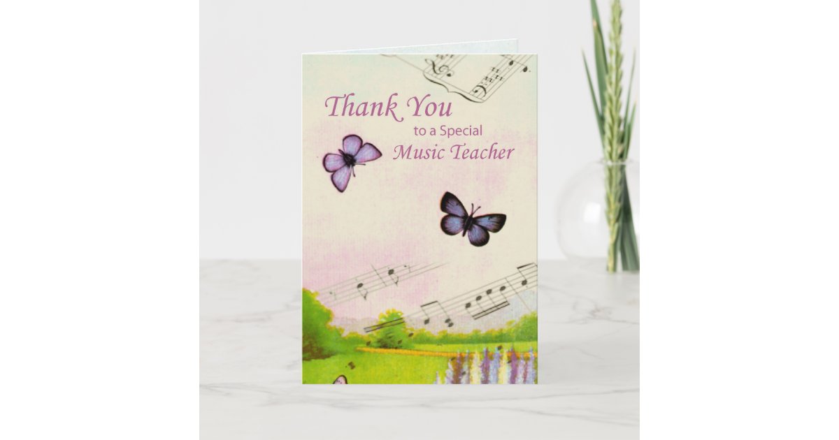 Thanks Teacher, Music, Butterflies Thank You Card | Zazzle