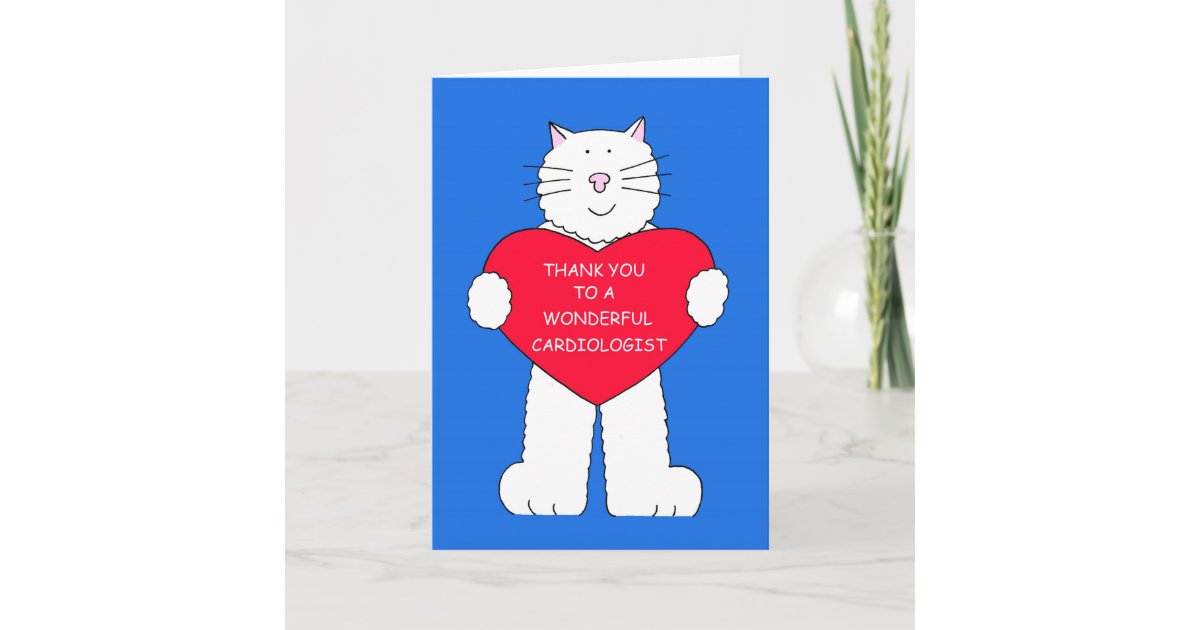 Thanks to Cardiologist Card | Zazzle