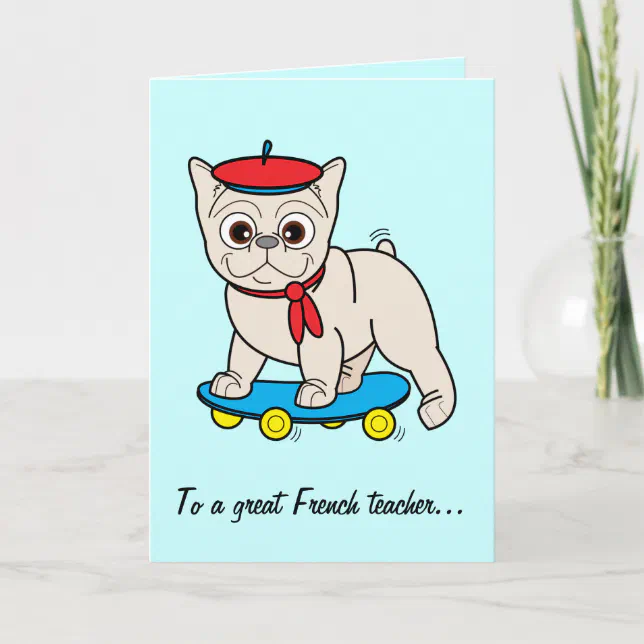 Thanks to My French Teacher Thank You Card | Zazzle