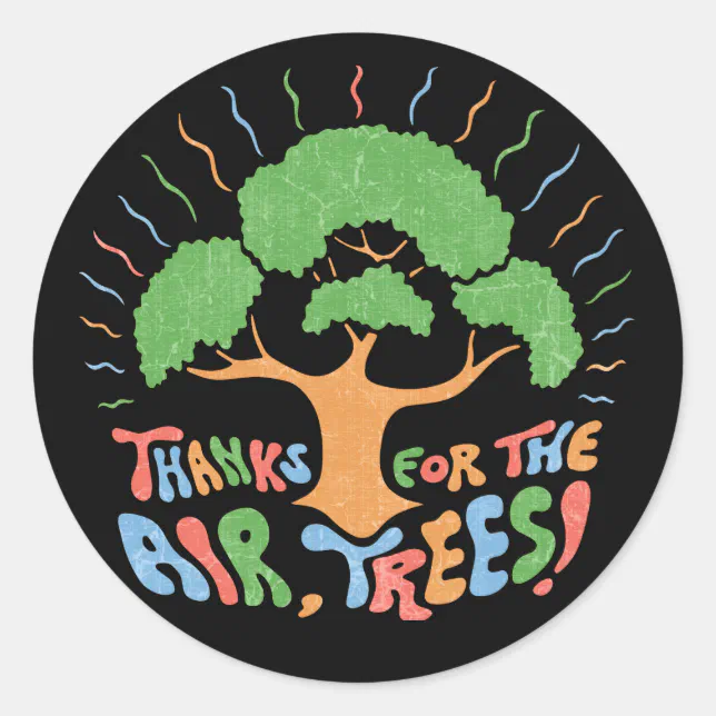 Thanks, Trees! Classic Round Sticker | Zazzle