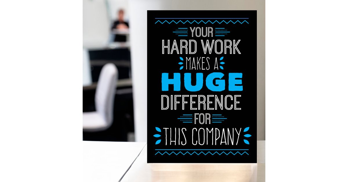Thanks, Your Hard Work Makes Huge Difference Thank You Card | Zazzle