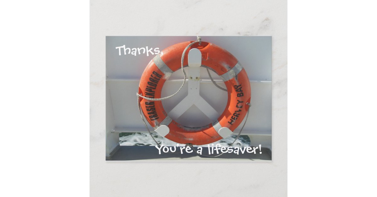 Thanks, You're a lifesaver! Postcard | Zazzle