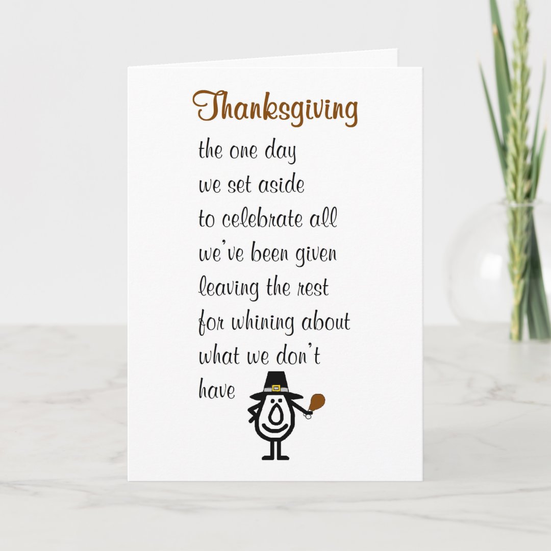 Thanksgiving - a funny Happy Thanksgiving poem Holiday Card | Zazzle