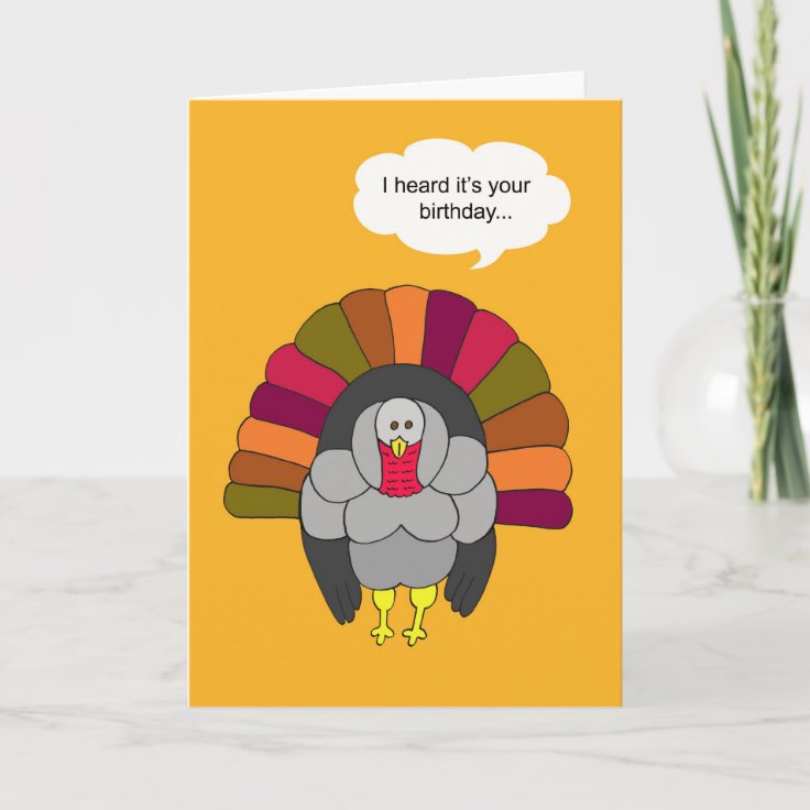 Thanksgiving Birthday -- Turkey Holiday Card | Zazzle