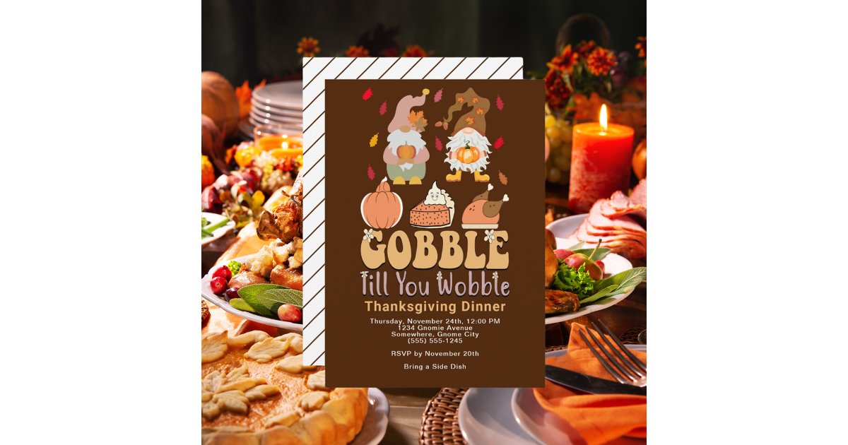 Thanksgiving Dinner Gnomes Gobble Quote Invitation | Zazzle