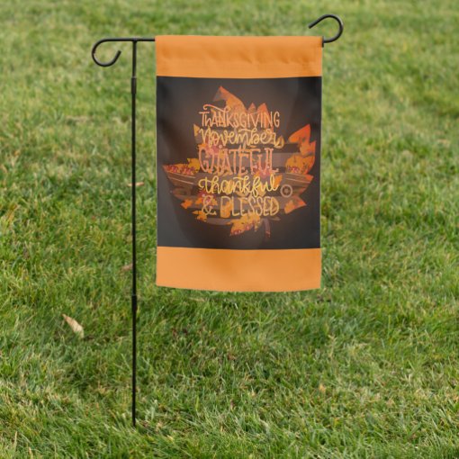 Thanksgiving Fall Autumn Leaf Thankful Blessed Garden Flag | Zazzle