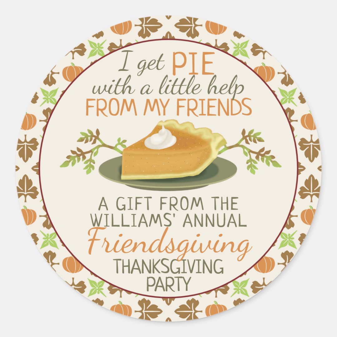 Thanksgiving Friendsgiving Pumpkin Pie Party Favor Classic Round ...