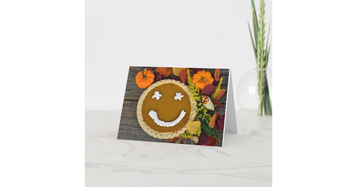 Thanksgiving Happy Pumpkin Pie Holiday Card | Zazzle