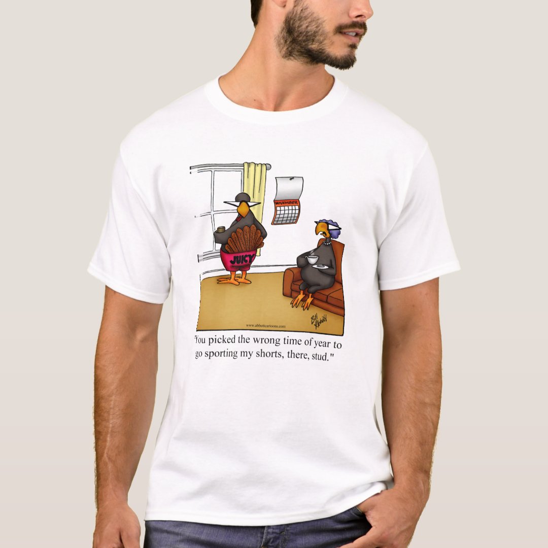 Thanksgiving Humor Tee Shirt For Him | Zazzle