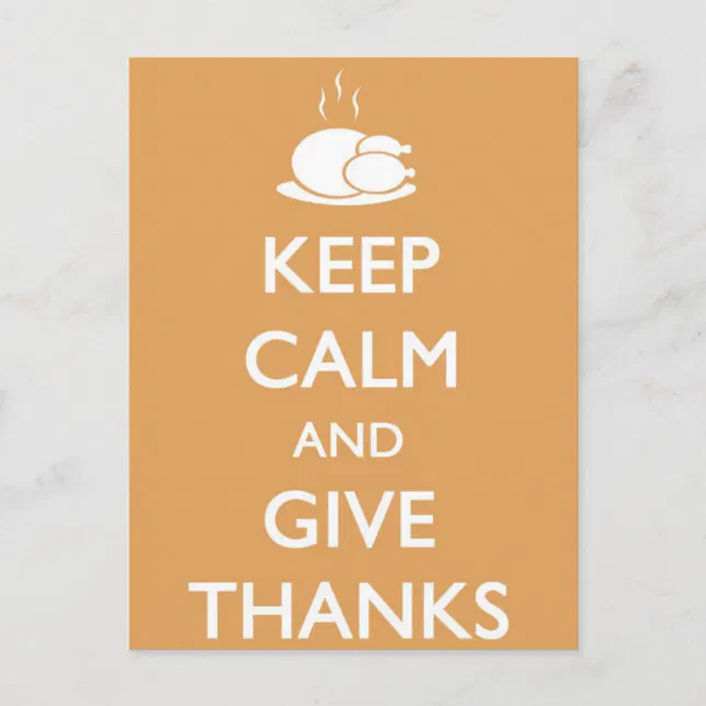 Thanksgiving Keep Calm and Give Thanks Turkey Holiday Postcard | Zazzle