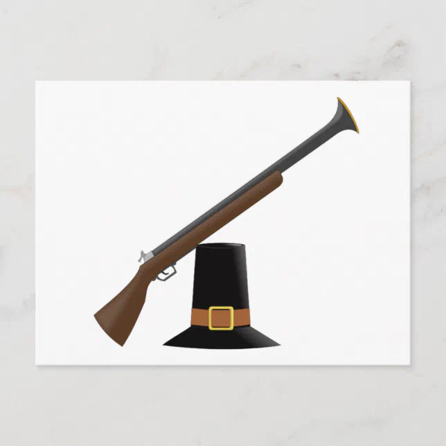 Thanksgiving Musket and Pilgrim Hat (Capotain) Holiday Postcard | Zazzle