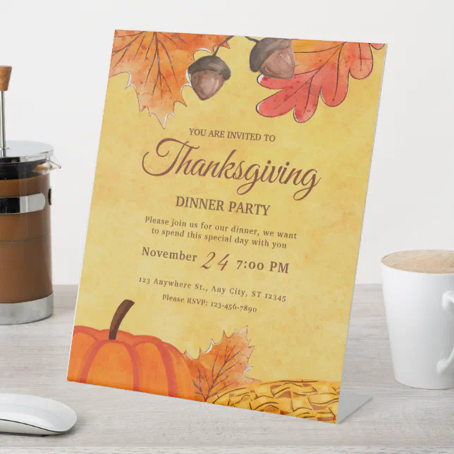 Thanksgiving party Invitation Thanksgiving Dinner Pedestal Sign | Zazzle