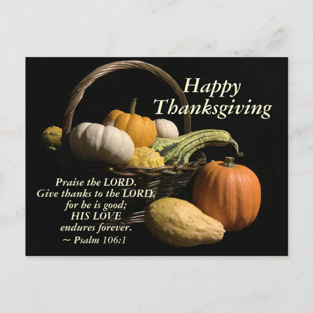 Thanksgiving Scripture Praise the Lord Psalm 106:1 Postcard | Zazzle