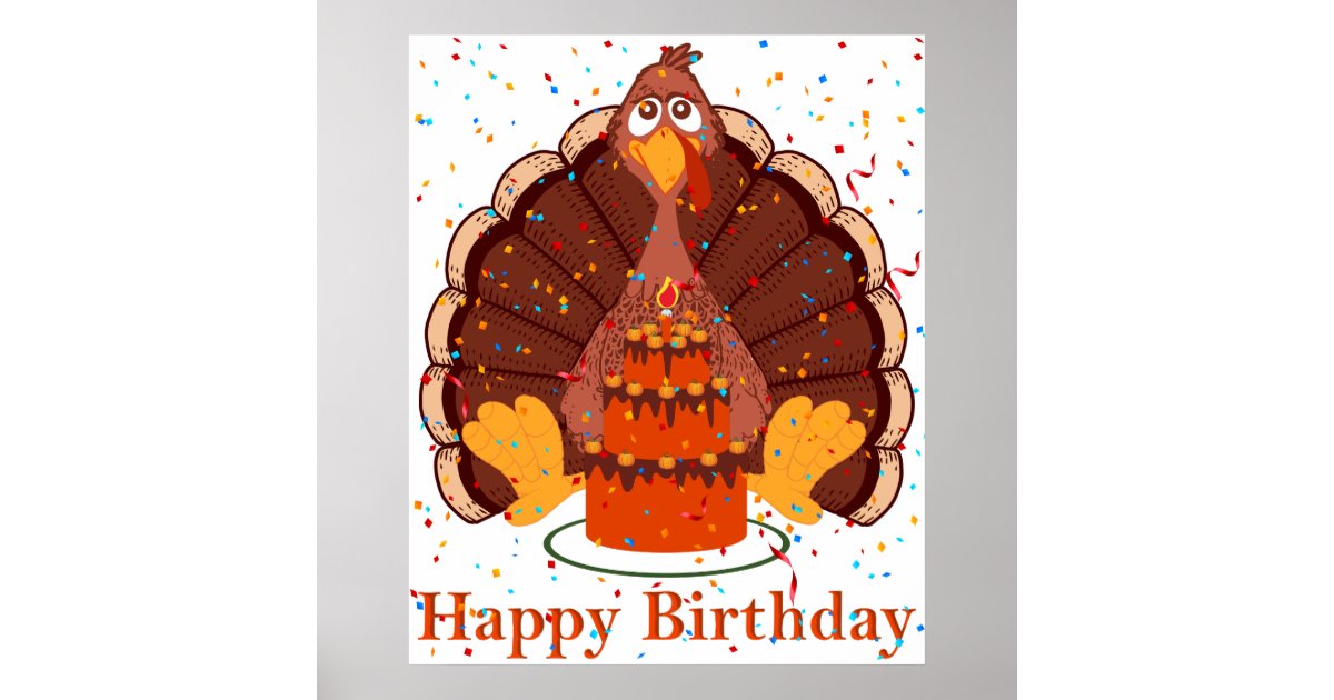 Thanksgiving Time Happy Birthday Poster | Zazzle