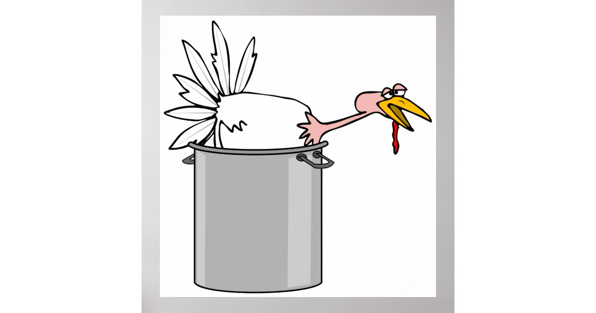 Thanksgiving Tired Turkey in Cooking Pot Humor Poster | Zazzle