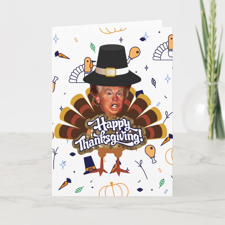 "thanksgiving trump turkey holiday card | Zazzle