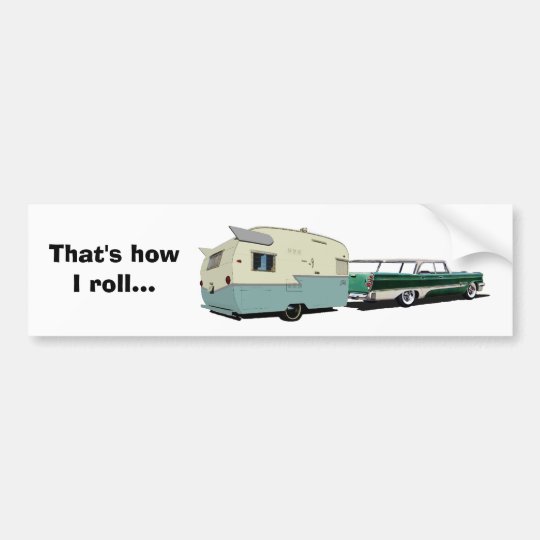 That's how I roll bumper sticker | Zazzle.com