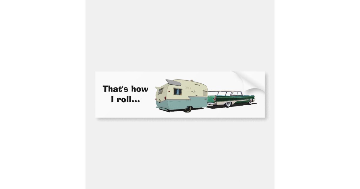That's how I roll bumper sticker | Zazzle