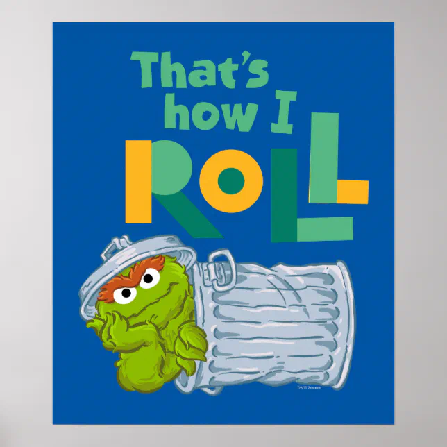 That's How I Roll Poster | Zazzle