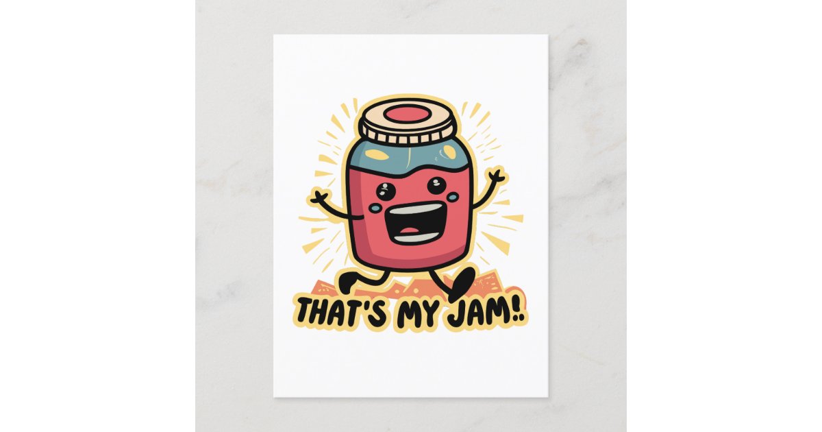 That's My Jam! Postcard | Zazzle