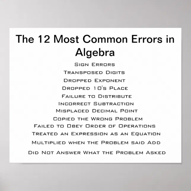 The 12 Most Common Algebra Errors Poster | Zazzle