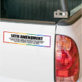 THE 14TH AMENDMENT -.png Bumper Sticker | Zazzle