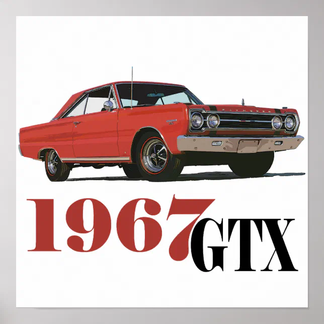 THE 1967 RED GTX POSTER | Zazzle