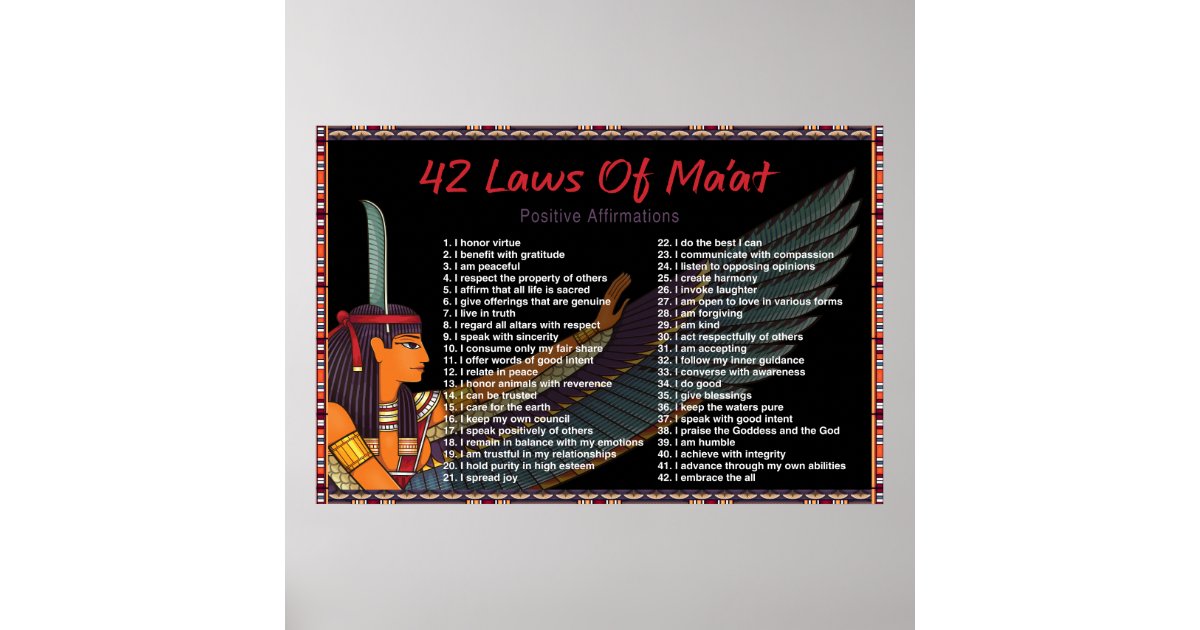 The 42 Laws Of Maat - Positive Affirmations Poster | Zazzle