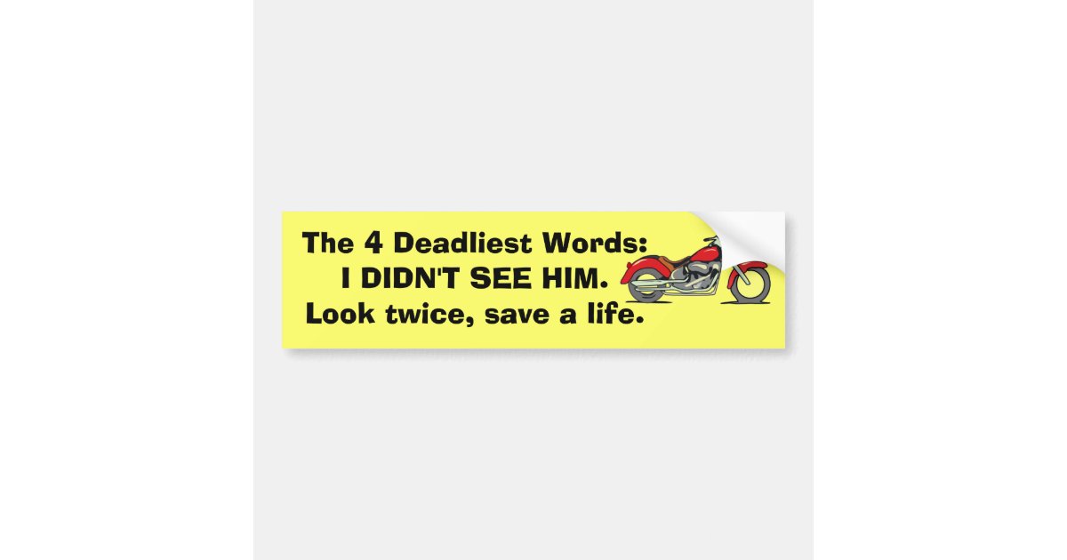 The 4 Deadliest Words Bumper Sticker | Zazzle