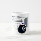 "Magic 8 ball" "Ask again later" Mug | Zazzle.com