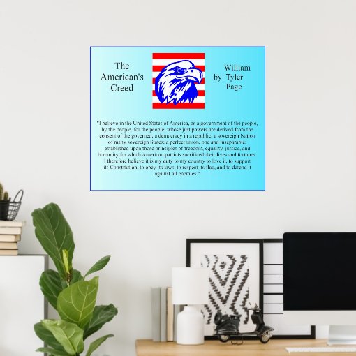The American's Creed Poster | Zazzle