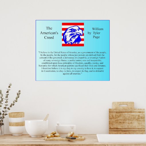 The American's Creed Poster | Zazzle