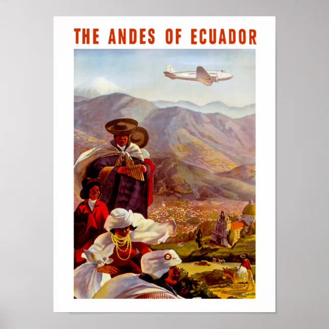 The Andes of Ecuador Poster | Zazzle