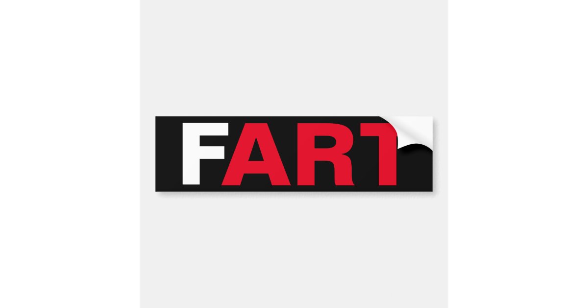 The ART of a FART Bumper Sticker | Zazzle