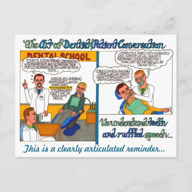 The Art of Dentist and Patient Conversations Postcard | Zazzle