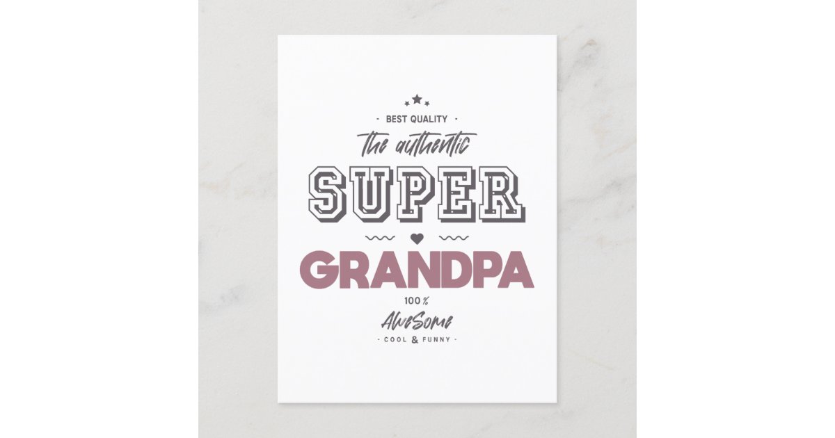 The authentic super grandpa postcard | Zazzle