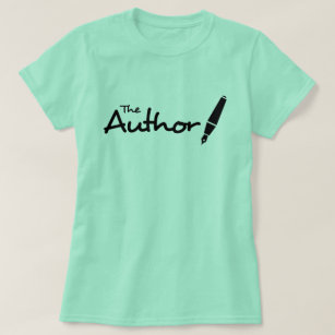 Author T-Shirts - T-Shirt Design & Printing | Zazzle