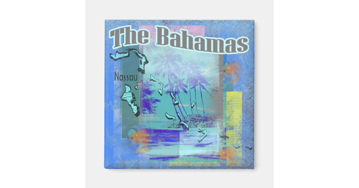 The Bahamas Magnet | Zazzle