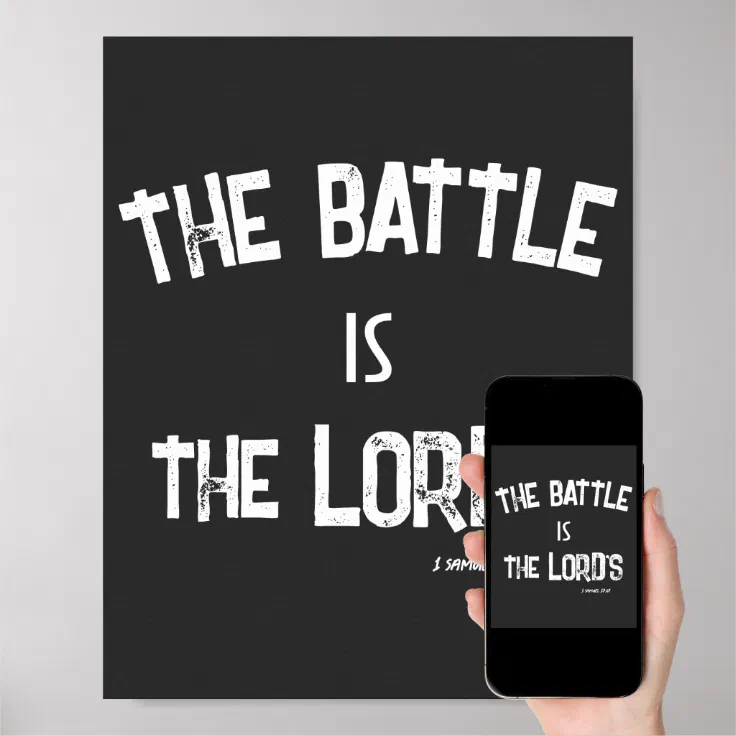 The Battle is the Lord's KJV Bible Verse Quote Poster | Zazzle