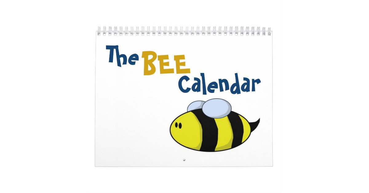 The BEE Calendar | Zazzle