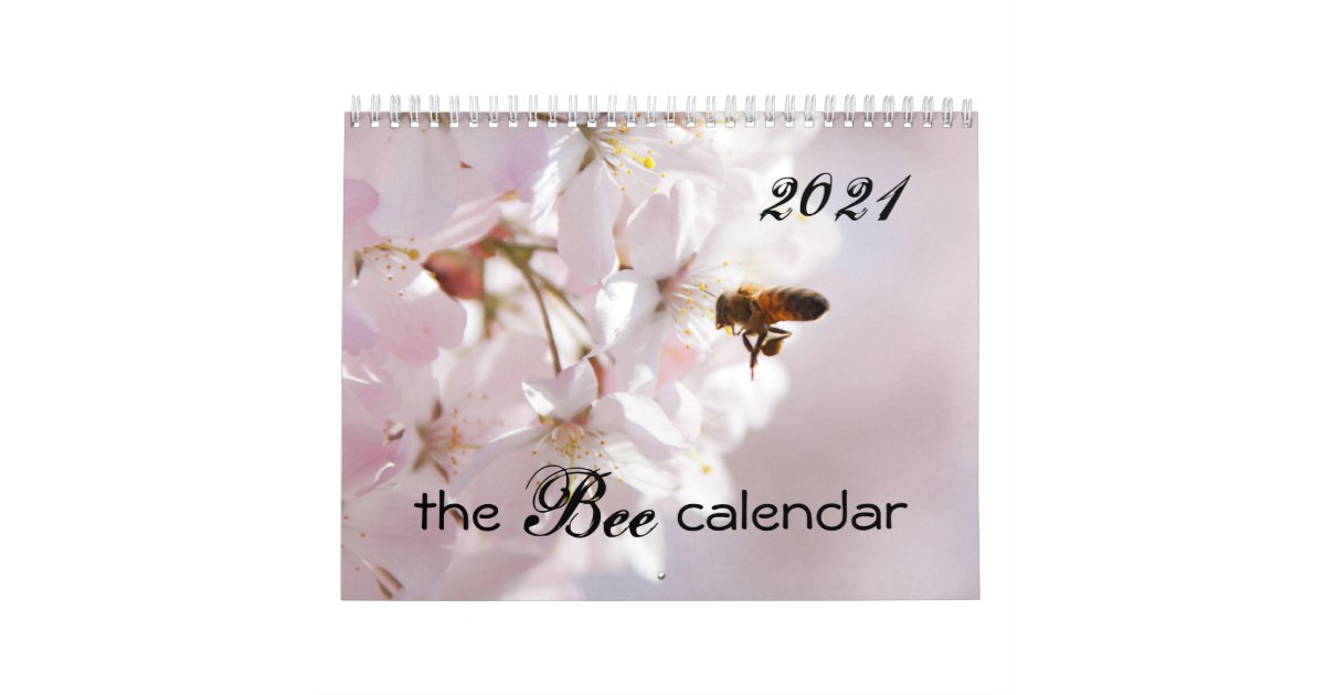 The Bee Calendar 2021 Honey and Bumble Bees | Zazzle