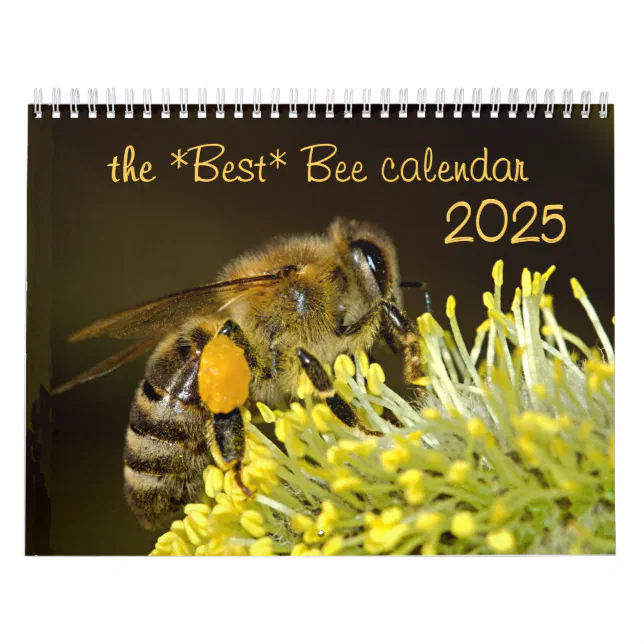 The Best Bee Calendar 2025 w/Photos & Descriptions | Zazzle