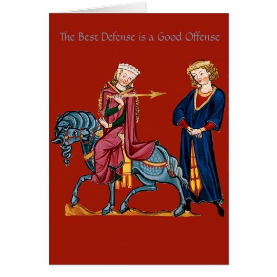 The Best Defense is a Good Offense | Zazzle.com