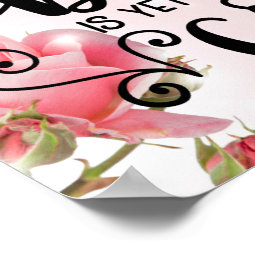 The best is yet to come poster | Zazzle