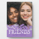 The Best of Friends Purple Photo Plaque | Zazzle