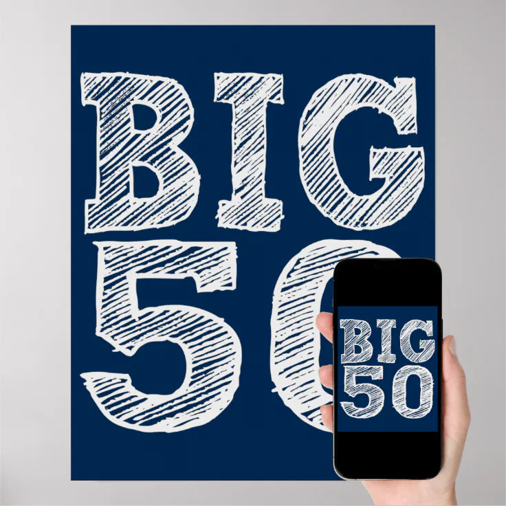 The BIG 50 Fiftieth Birthday Poster | Zazzle