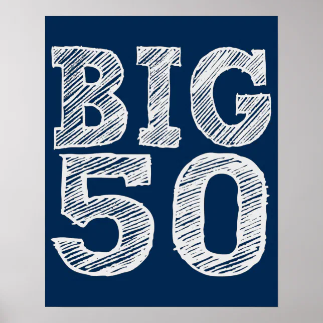 The BIG 50 Fiftieth Birthday Poster | Zazzle