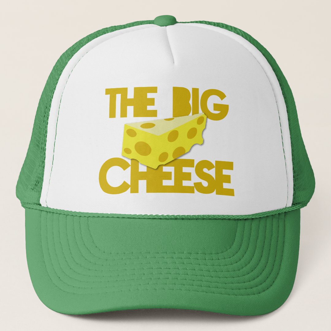 The BIG CHEESE! boss Trucker Hat | Zazzle
