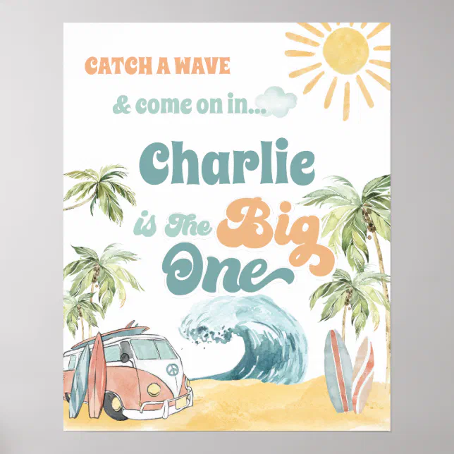 The Big One Party Welcome Sign-First Birthday-1st Poster | Zazzle