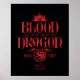 The Blood of the Dragon Runs Thick Poster | Zazzle